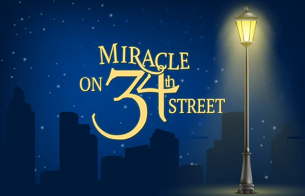 Miracle on 34th Street - Piedmont Players Theatre